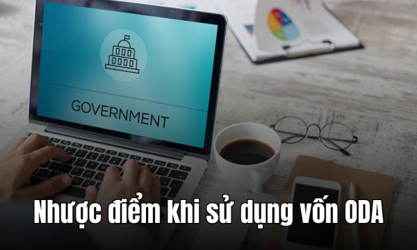 Vốn ODA là gì? Ưu và nhược điểm của nguồn vốn ODA